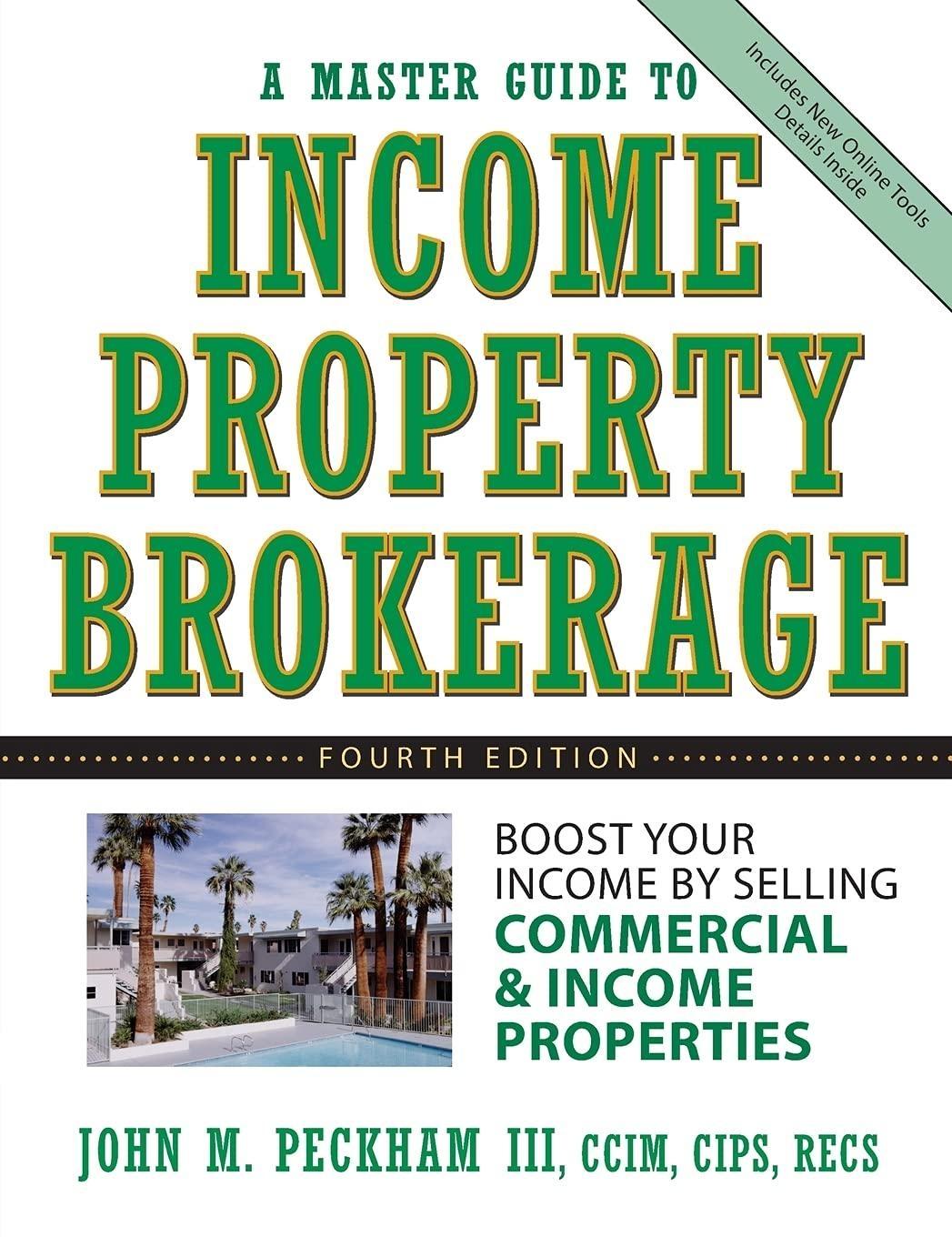 A Master Guide to Income Property Brokerage: Boost Your Income By ...